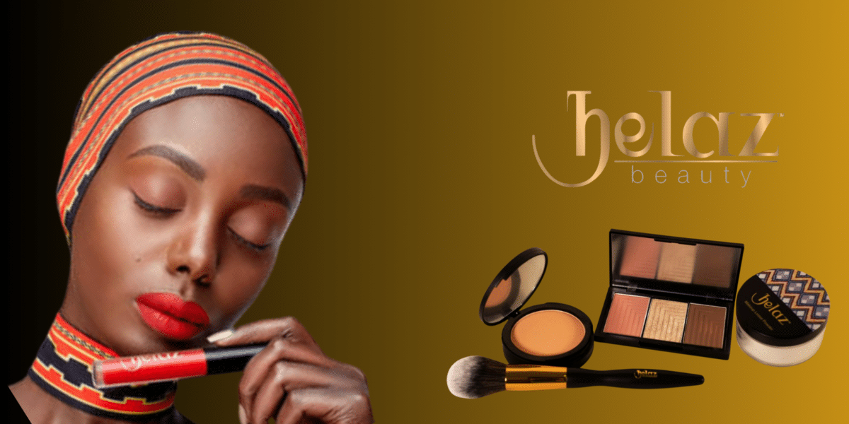 African Beauty on the Rise: Helaz Beauty’s Bold Mission
